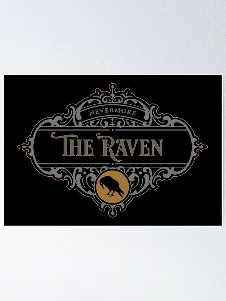 "Edgar Allan Poe The Raven" Poster for Sale by QuoteGeek | Redbubble