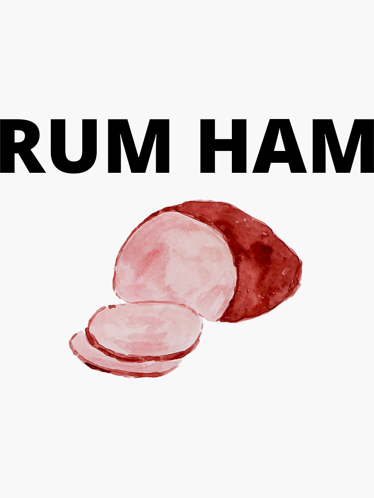 "RUM HAM!" Sticker by DMC- | Redbubble
