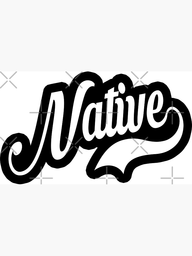 "native word art" Poster by nativeStor | Redbubble