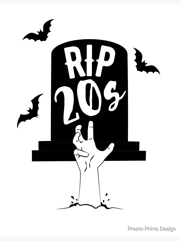 "RIP 20s | 30th Birthday Design | Turning 30" Art Print by prestoprints ...