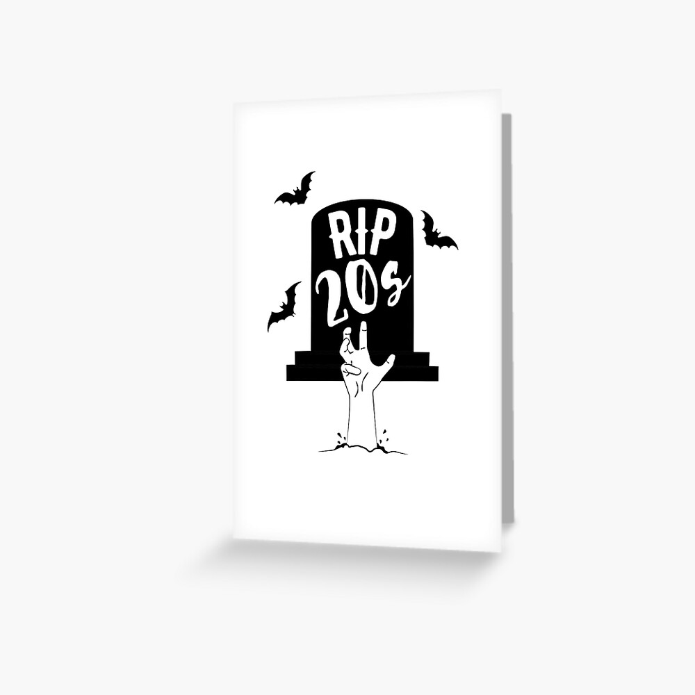 "RIP 20s | 30th Birthday Design | Turning 30" Greeting Card for Sale by ...