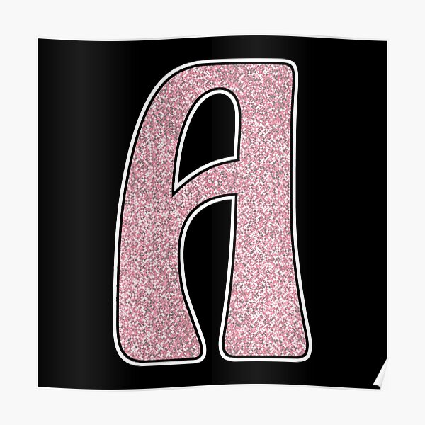 Póster «Letra rosada A inicial del alfabeto del estilo del brillo» de ...