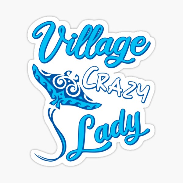 "Village Crazy Lady" Sticker for Sale by parkadventure | Redbubble