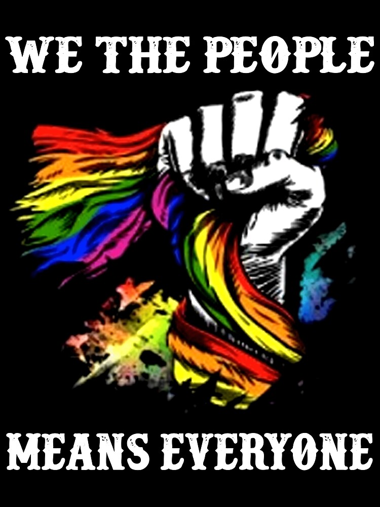 "We The People Means Everyone" Poster for Sale by DeanBanbaster | Redbubble