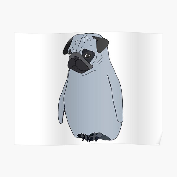 "Pug x Penguin" Poster by DolphinsDoodle | Redbubble