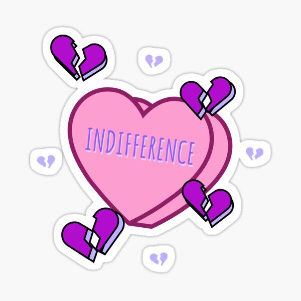 "Indifference " Sticker for Sale by HippocraTeesMD | Redbubble