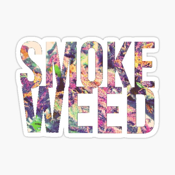 "Smoke Weed" Sticker for Sale by psych-apparel | Redbubble