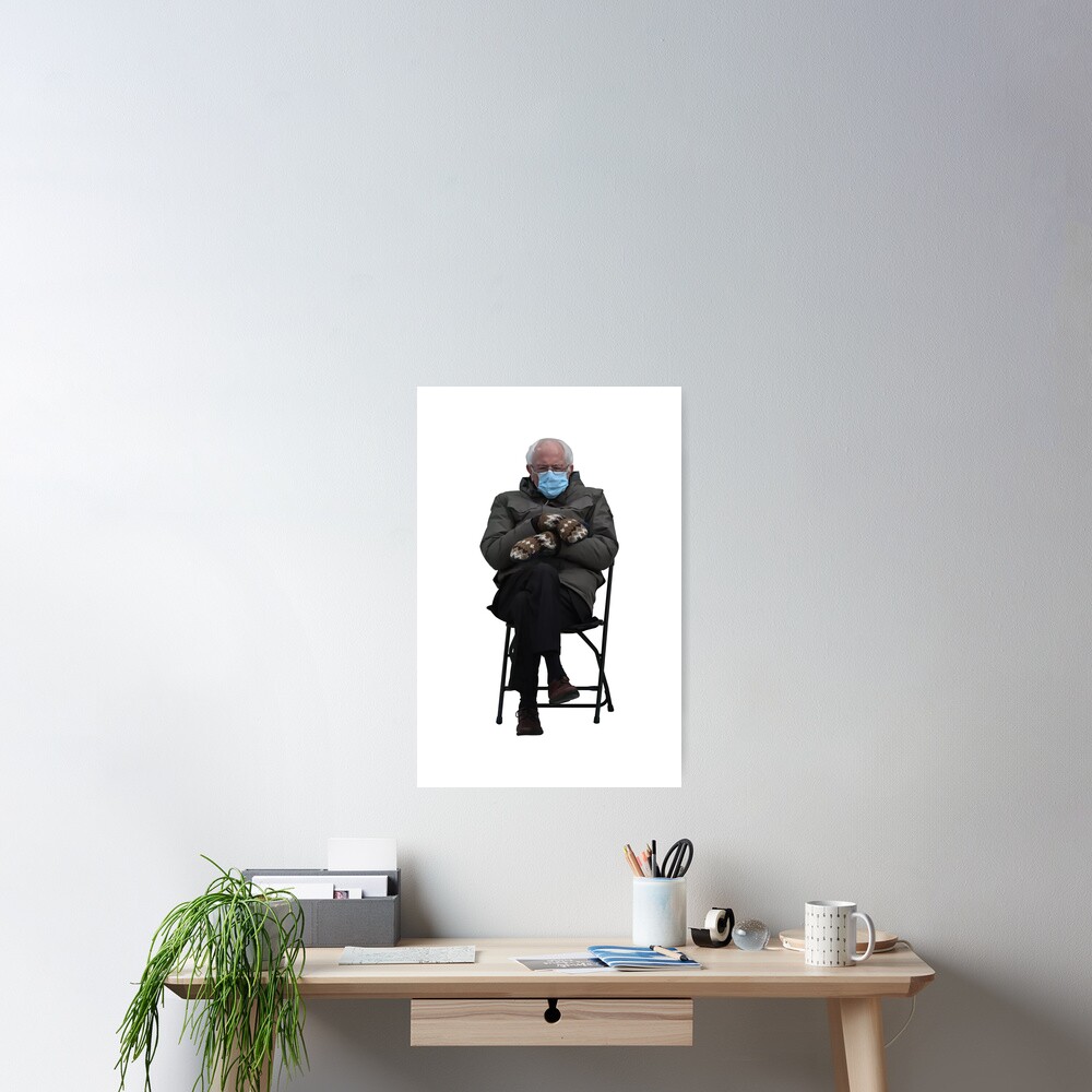 "Bundled Up Bernie Meme" Poster by BeerBro-Designs | Redbubble