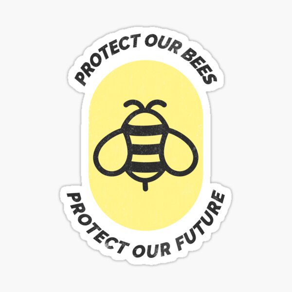 "Protect Our Bees" Sticker by witchesbasket | Redbubble