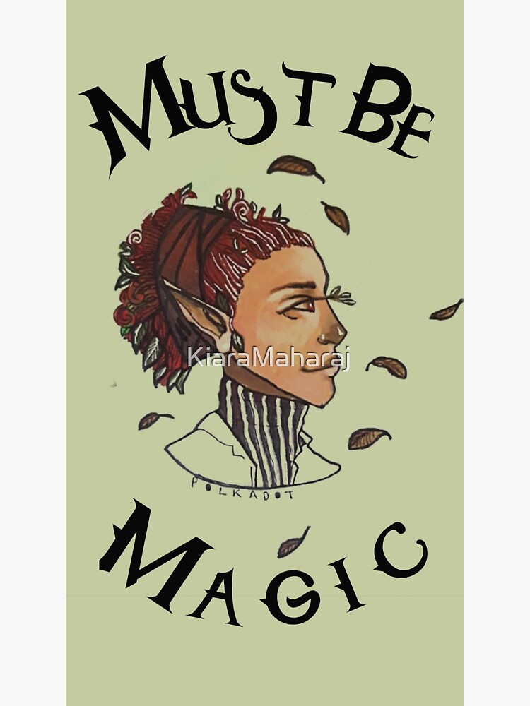 "Must Be Magic" Sticker for Sale by KiaraMaharaj | Redbubble