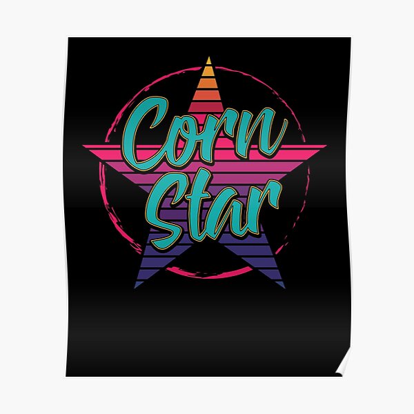 "Cornstar Corn Hole Farmer Farmer Farmer" Poster by Nailgun | Redbubble