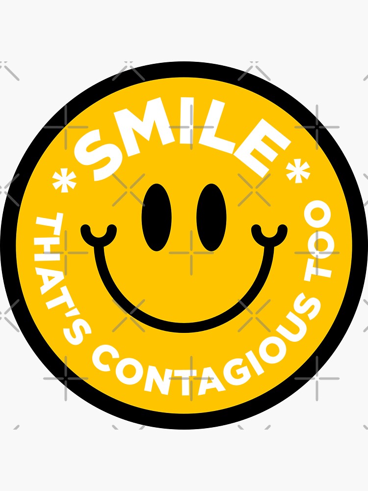 "Smile! It's contagious too Smiley Face" Sticker for Sale by ...