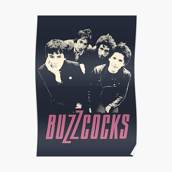 "Buzzcocks" Poster for Sale by eyepoo | Redbubble