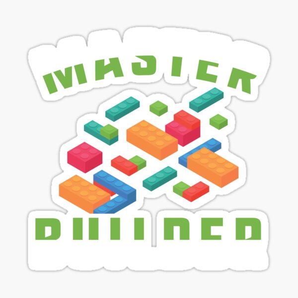 "Master Builder Building Blocks Toy Bricks Gift Design" Sticker for ...