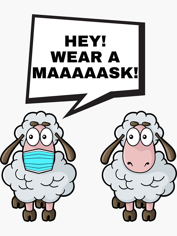 "SHEEP MEME, WEAR A MASK, COVID MEME, WHITE SHEEP, CRISIS, " Sticker ...