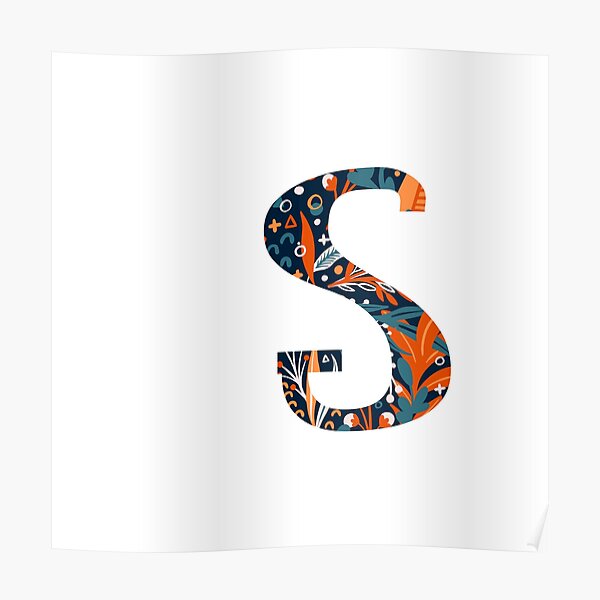"Spunky Blue and Orange Pattern Letter S" Poster for Sale by ...