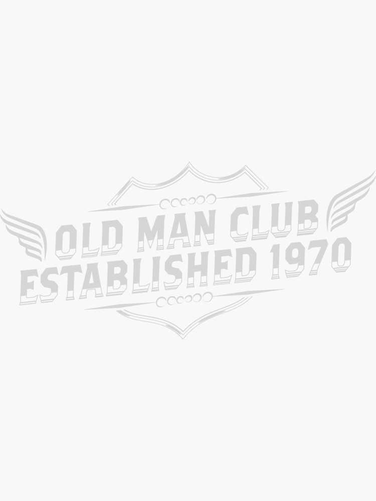 "Lustiger 50. Geburtstag 1970 Offizielles Mitglied Old Men Club Gag ...