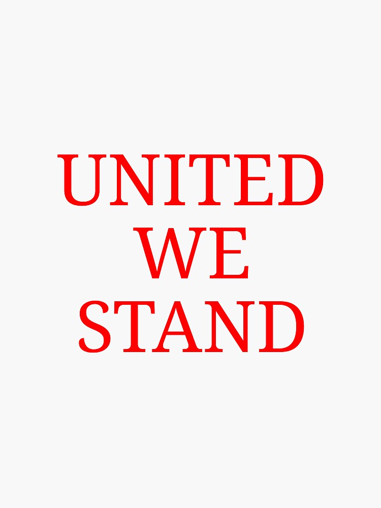 "United we stand logo" Sticker for Sale by SBrain | Redbubble