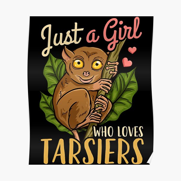 "Tarsier Tarsier Lover" Poster for Sale by CreativeGiftShp | Redbubble
