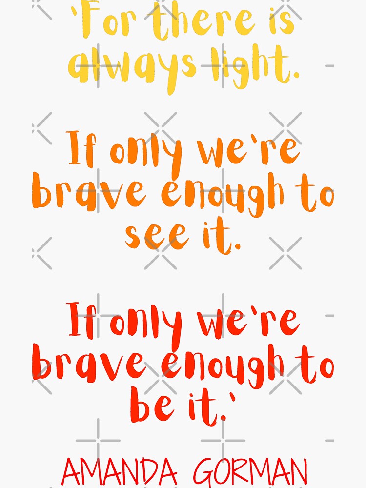 "The Hill We Climb - Inspirational Quote - Amanda Gorman - Poet ...