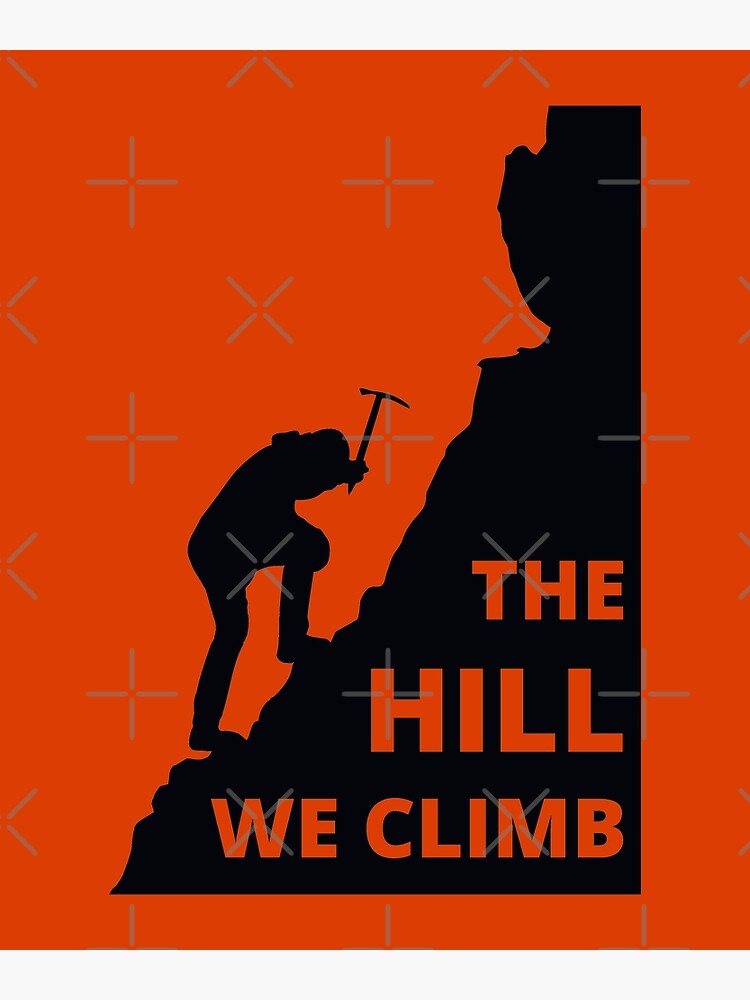 "The Hill We Climb - Inspirational Quote - Amanda Gorman - Poet ...