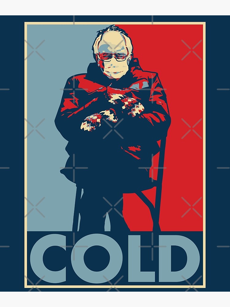 "Bernie Sanders - COLD Funny Hilarious Bernie Mittens Meme" Canvas ...