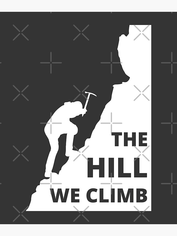 "The Hill We Climb - Inspirational Quote - Amanda Gorman - Poet ...