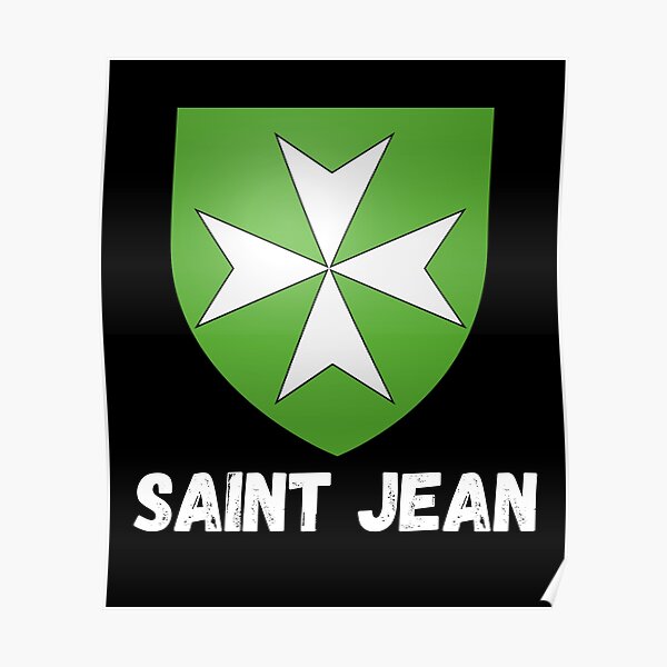 "Saint John Saint Jean coat of arms flag" Poster for Sale by ...