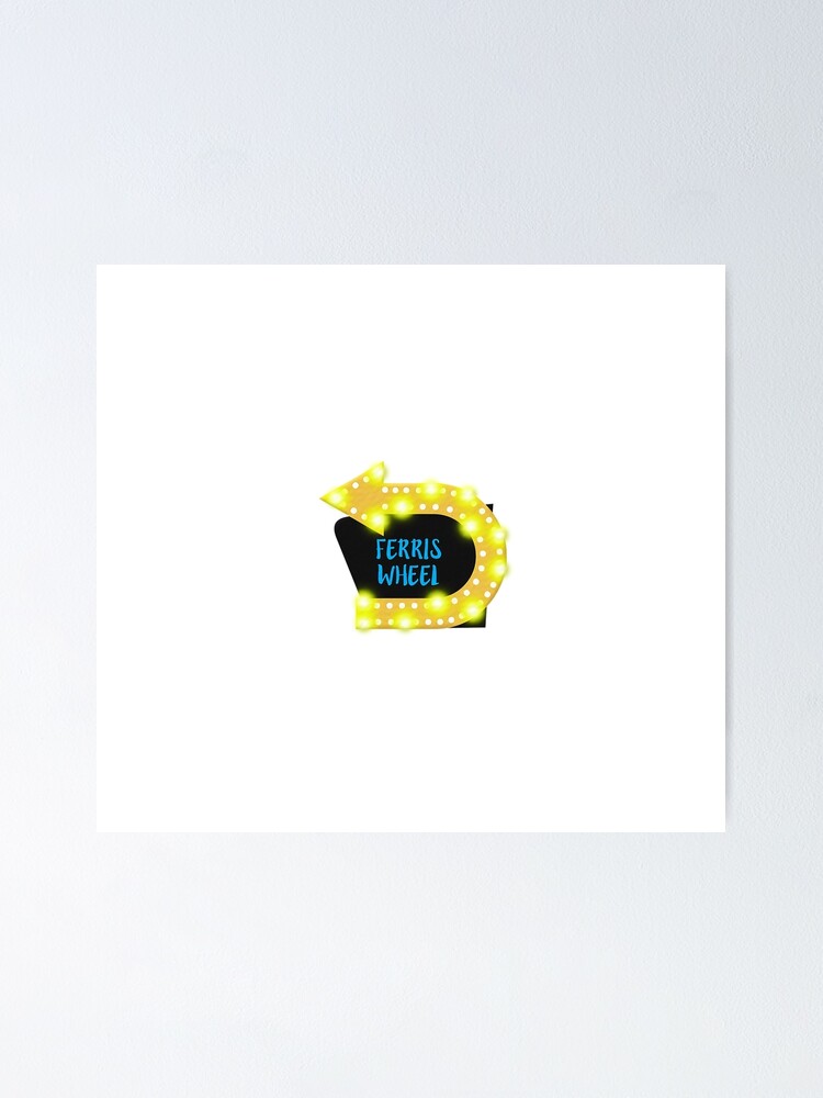 "ferris wheel sign" Poster for Sale by project-gallery | Redbubble
