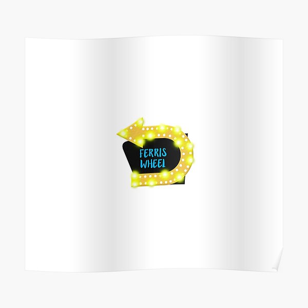 "ferris wheel sign" Poster for Sale by project-gallery | Redbubble