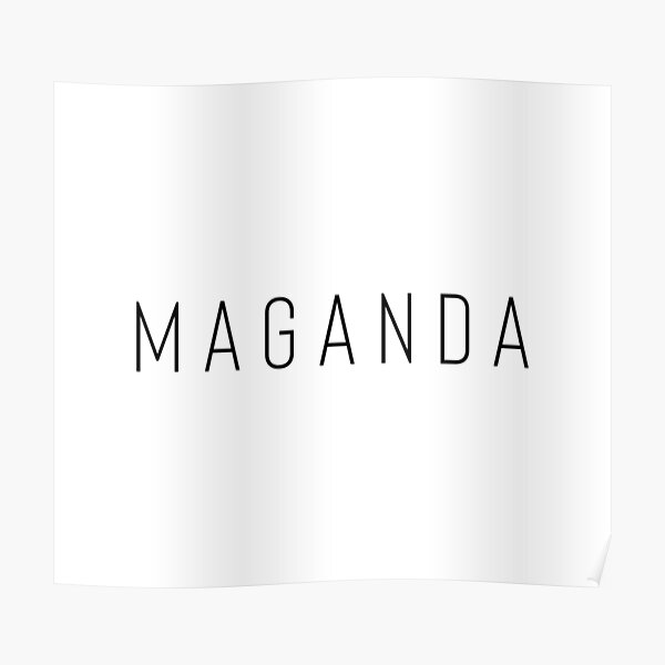 "Maganda Filipino Prides" Poster by FilipinoMerch | Redbubble