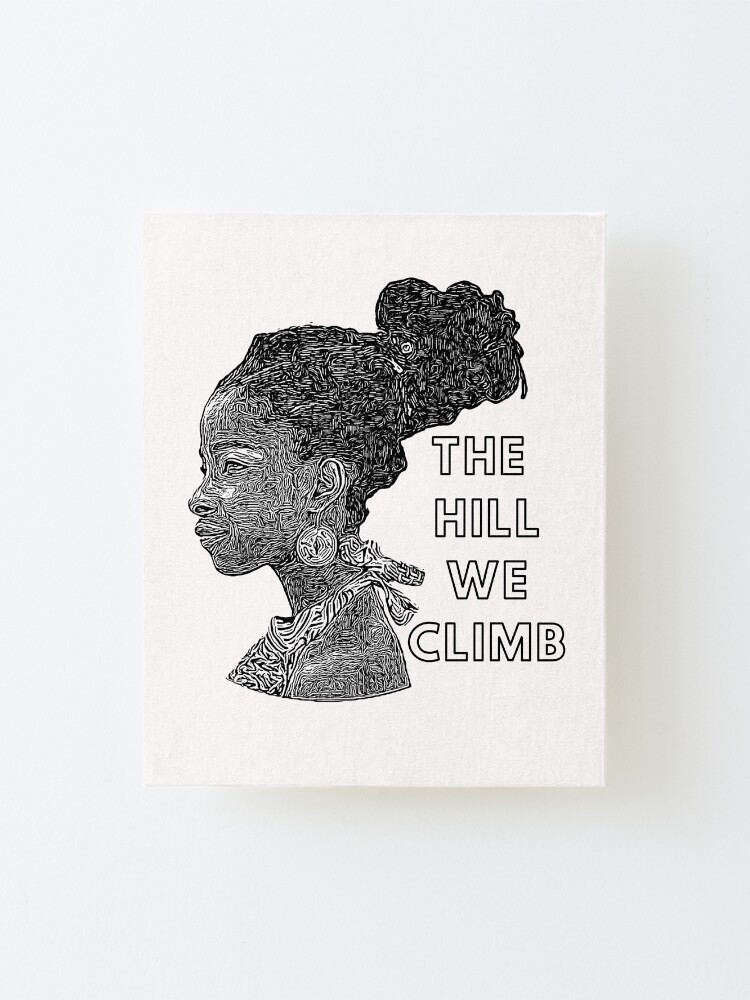 "AMANDA GORMAN THE HILL WE CLIMB " Mounted Print for Sale by teZorro ...