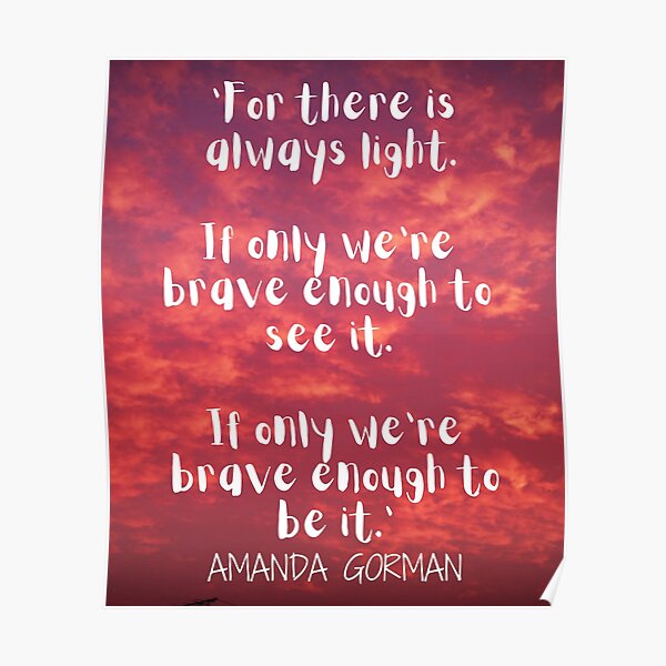 "The Hill We Climb - Inspirational Quote - Amanda Gorman - Poet ...