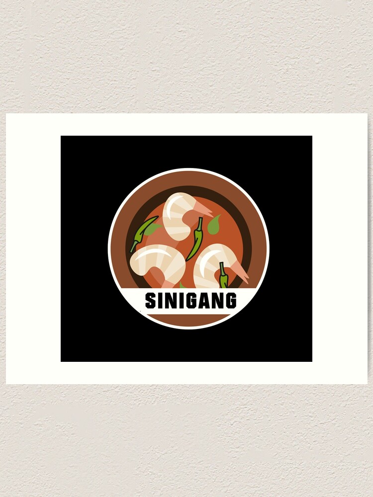 "Sinigang Filipino Pride" Art Print by FilipinoMerch | Redbubble