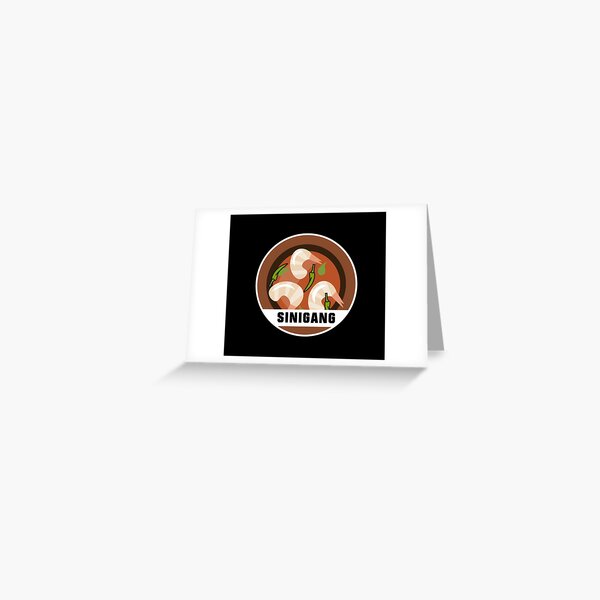 "Sinigang Filipino Pride" Greeting Card for Sale by FilipinoMerch ...