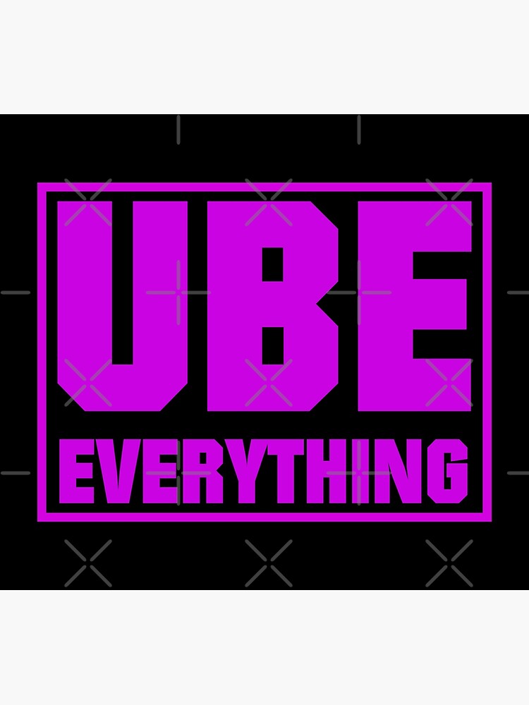 "Ube Everything Funny Filipino" Poster by FilipinoMerch | Redbubble