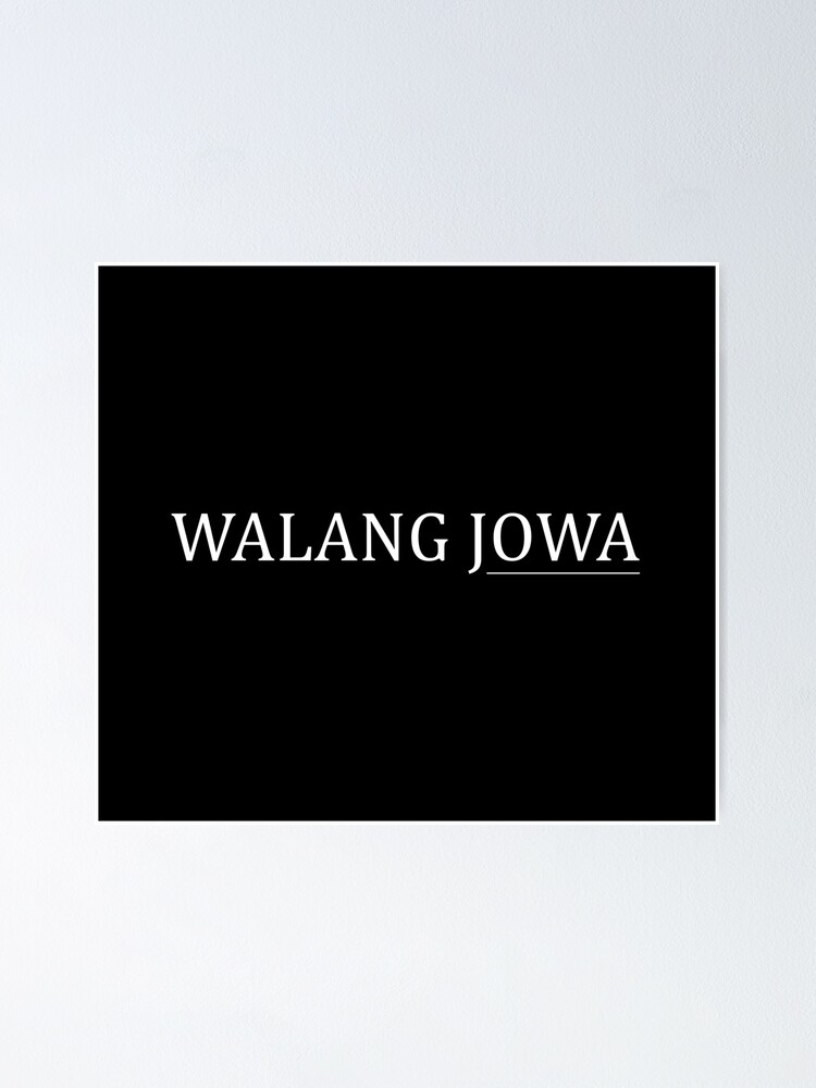 "Walang Jowa Funny Filipino" Poster by FilipinoMerch | Redbubble