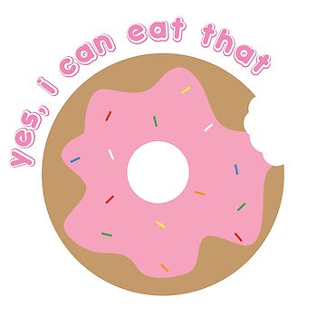 "Yes I Can Eat That" Sticker for Sale by Diabetic Designs | Redbubble