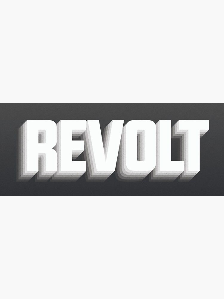 "Revolt High Stack Text" Sticker for Sale by BRKFT | Redbubble