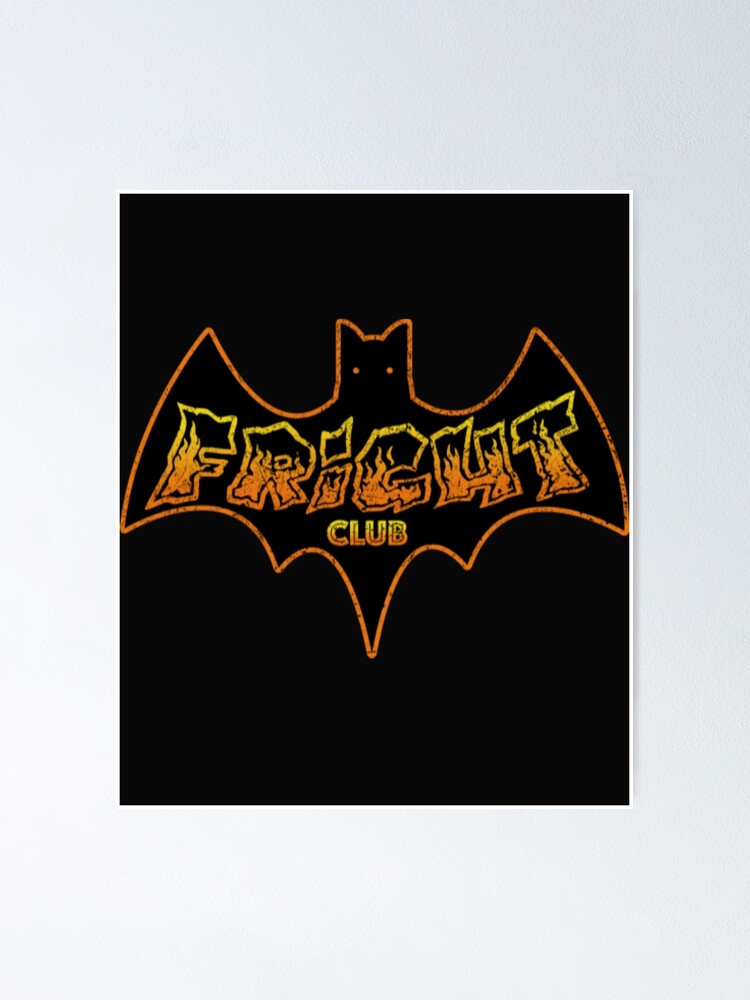 "Fright Club Fright Club" Poster for Sale by RachacelSchimme | Redbubble