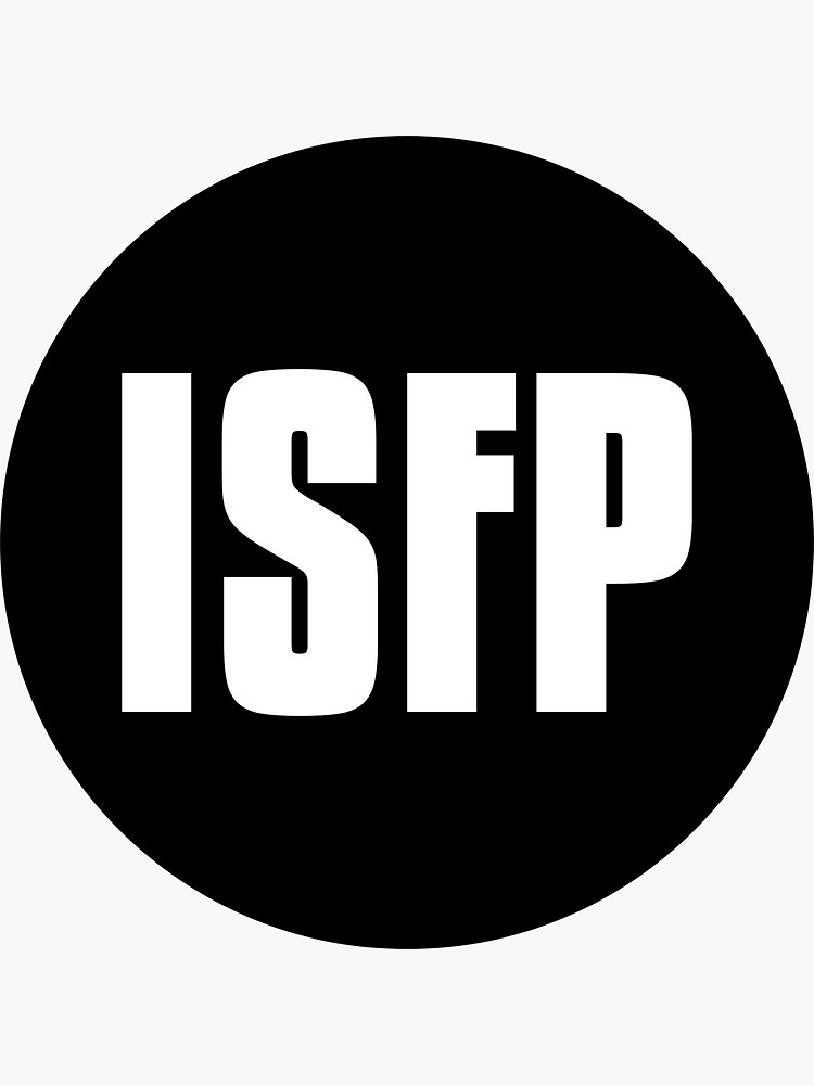 "ISFP Personality Type - MBTI" Sticker by dylanxh | Redbubble