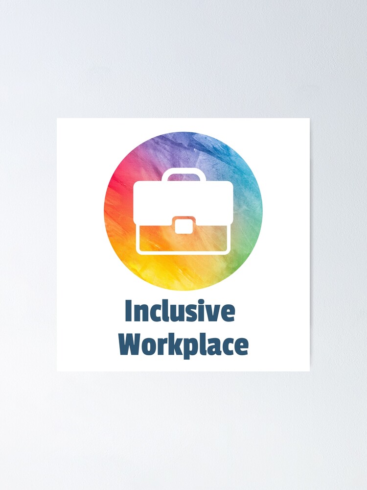 "Inclusive Workplace Icon" Poster by lgbtq-allyship | Redbubble