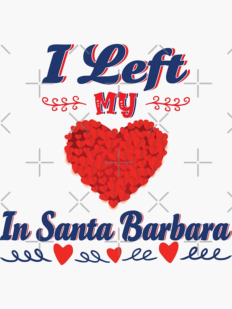 "Santa Barbara" Sticker by LeonaB | Redbubble