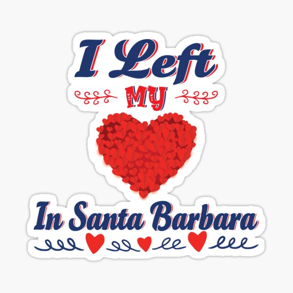 "Santa Barbara" Sticker by LeonaB | Redbubble