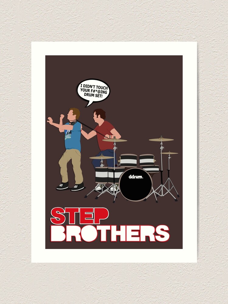 "STEP BROTHERS DRUM SET" Art Print by EvanTapper | Redbubble