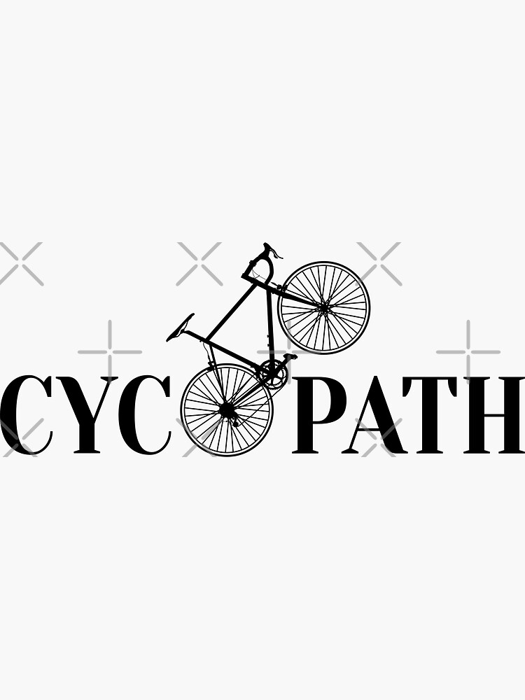 "Cycopath - Cyclist" Sticker for Sale by cannevas | Redbubble
