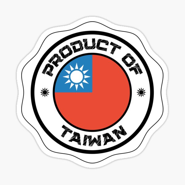 "Proud Taiwan - Product of Taiwan" Sticker by ChibiKolossus | Redbubble