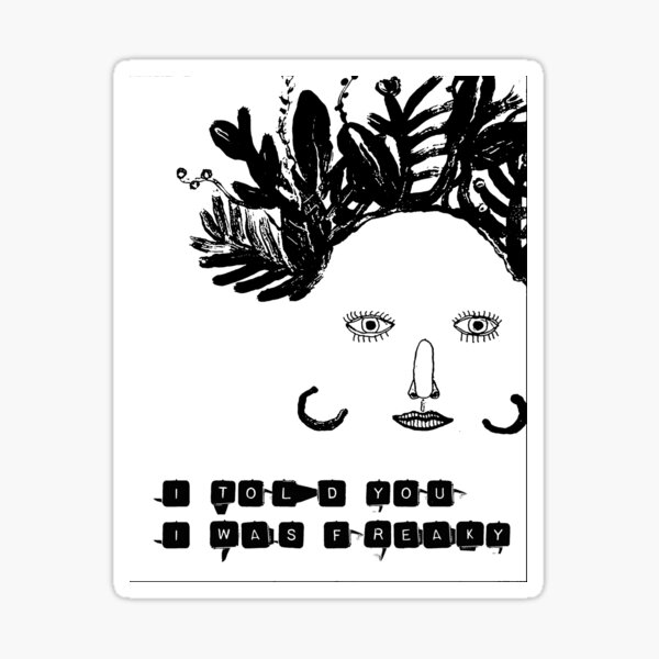 "Freaky" Sticker by DoraSolar | Redbubble