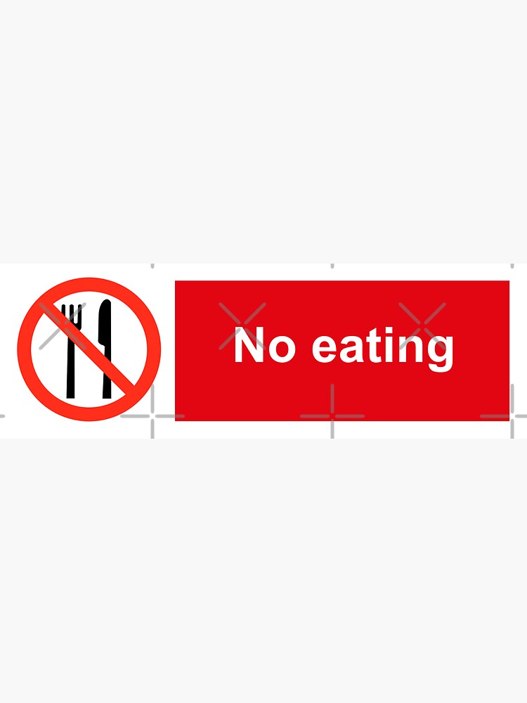 "No Eating" Sticker for Sale by rogue-design | Redbubble