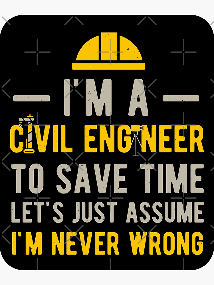 "Civil Engineering Engineer" Sticker for Sale by artworkbyrihen | Redbubble